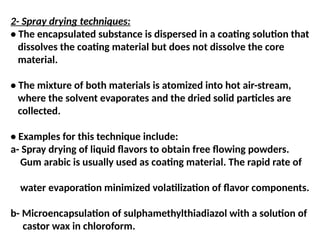 Microencapsulation.pptx pharmaceutical tech. | PPTX