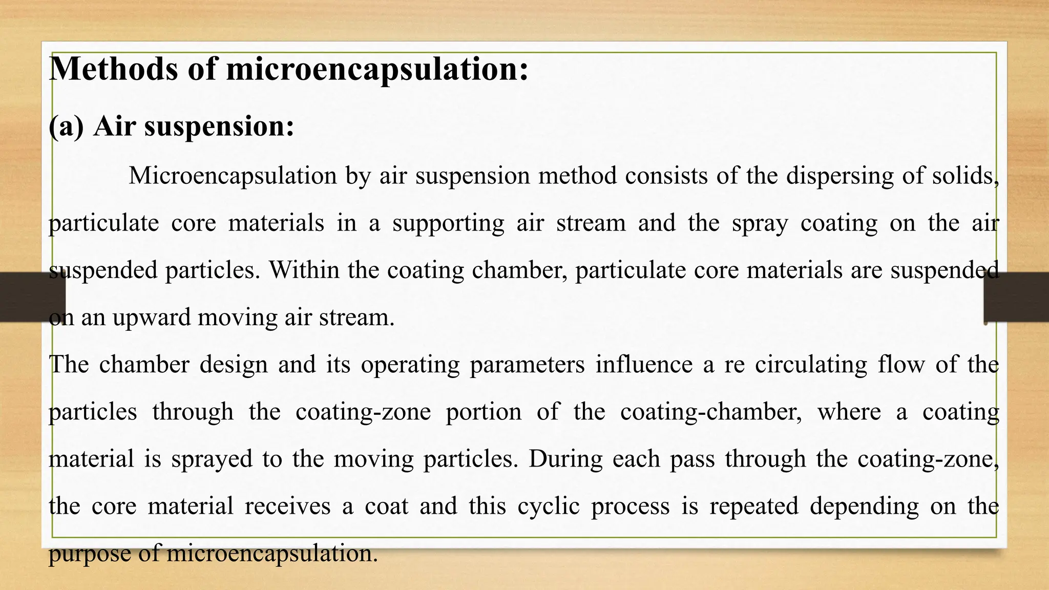 Microencapsulation – Concepts, Methods, and Applications | PPTX