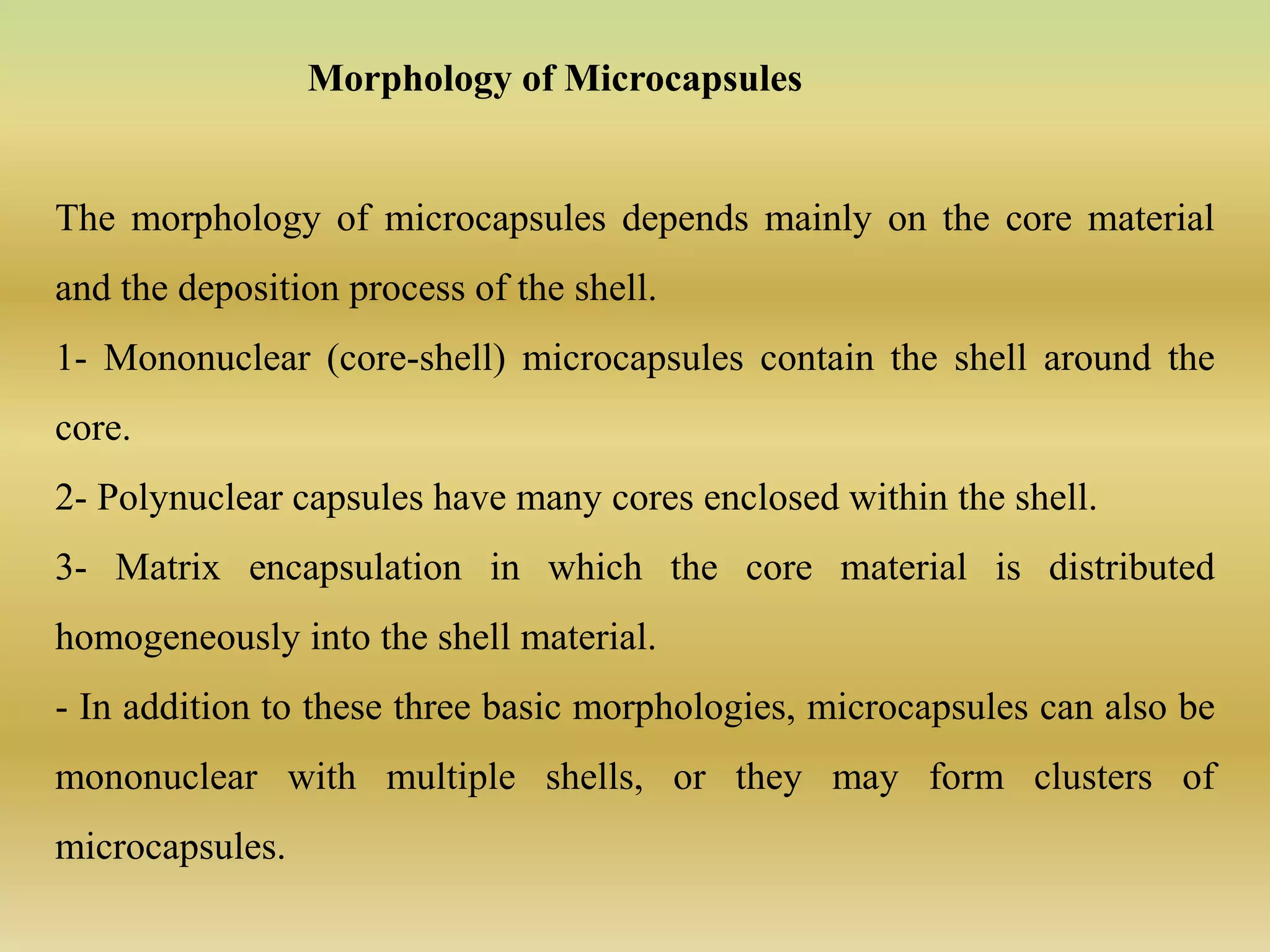 Microencapsulation | PPTX