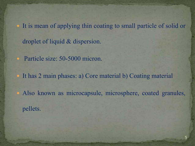 Micro encapsulation ppt | PPT