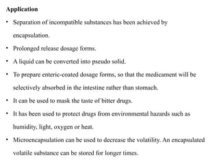 MICROENCAPSULATION TECHNIQUES B.pharmacy | PPTX
