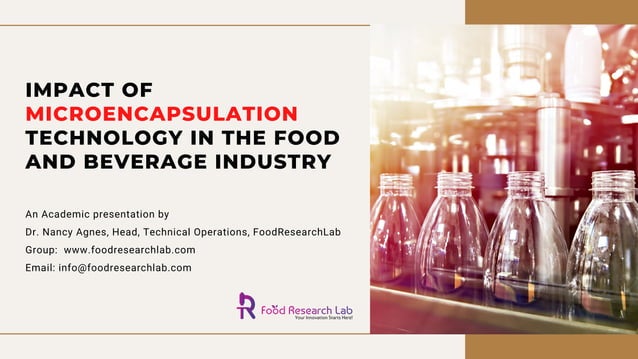 Microencapsulation technology in food and beverage industry | PDF