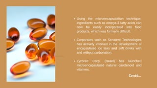 Microencapsulation technology in food and beverage industry | PDF