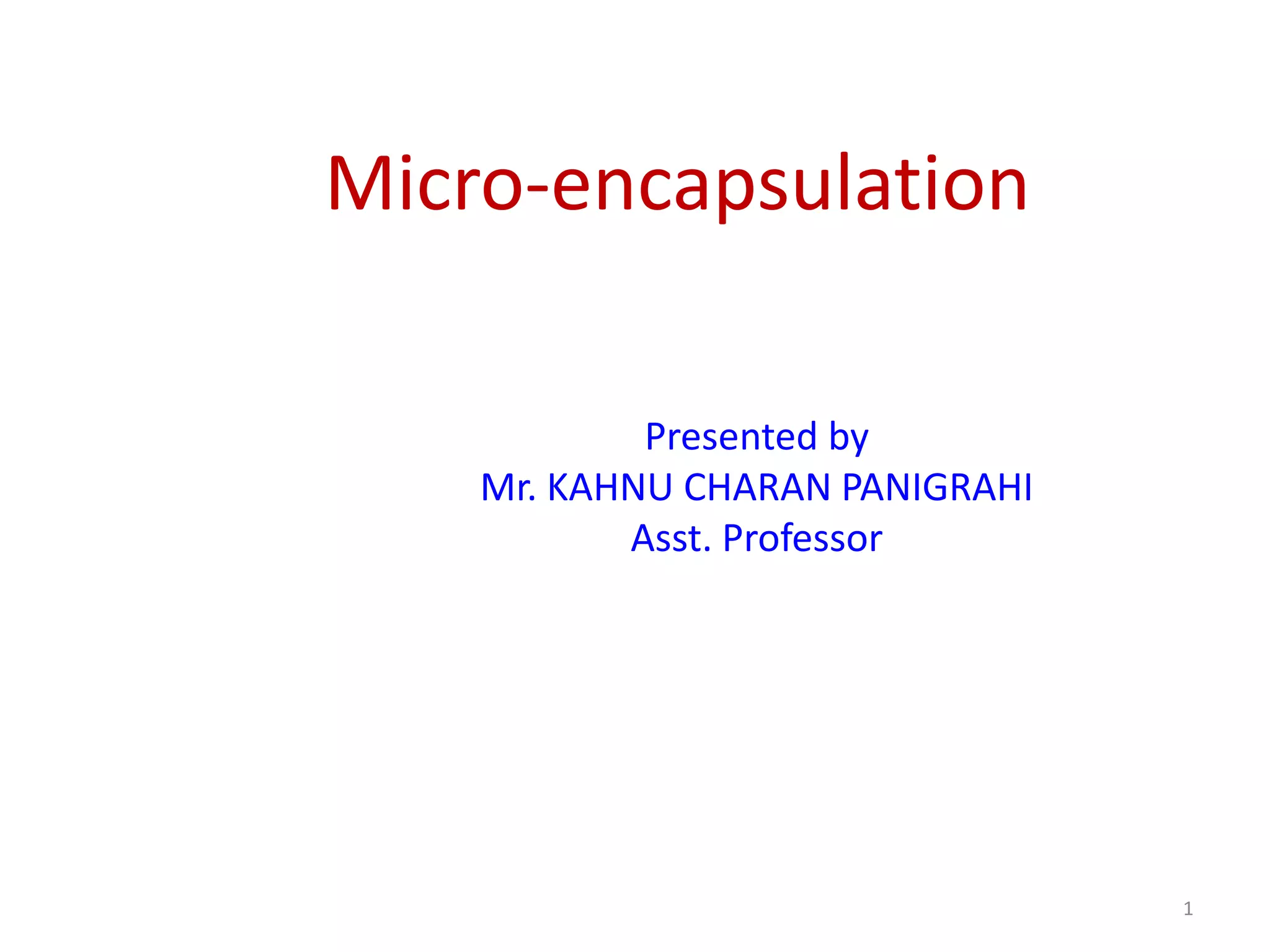 Microencapsulation | PPTX