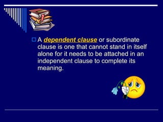 Dependent clause | PPT