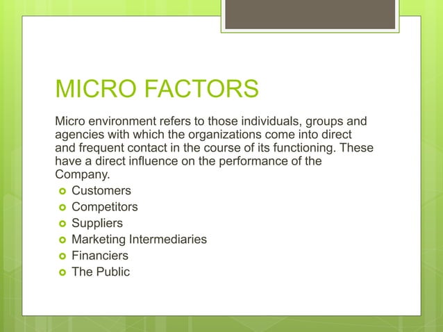 Micro environment | PPTX | Business | Business and Finance
