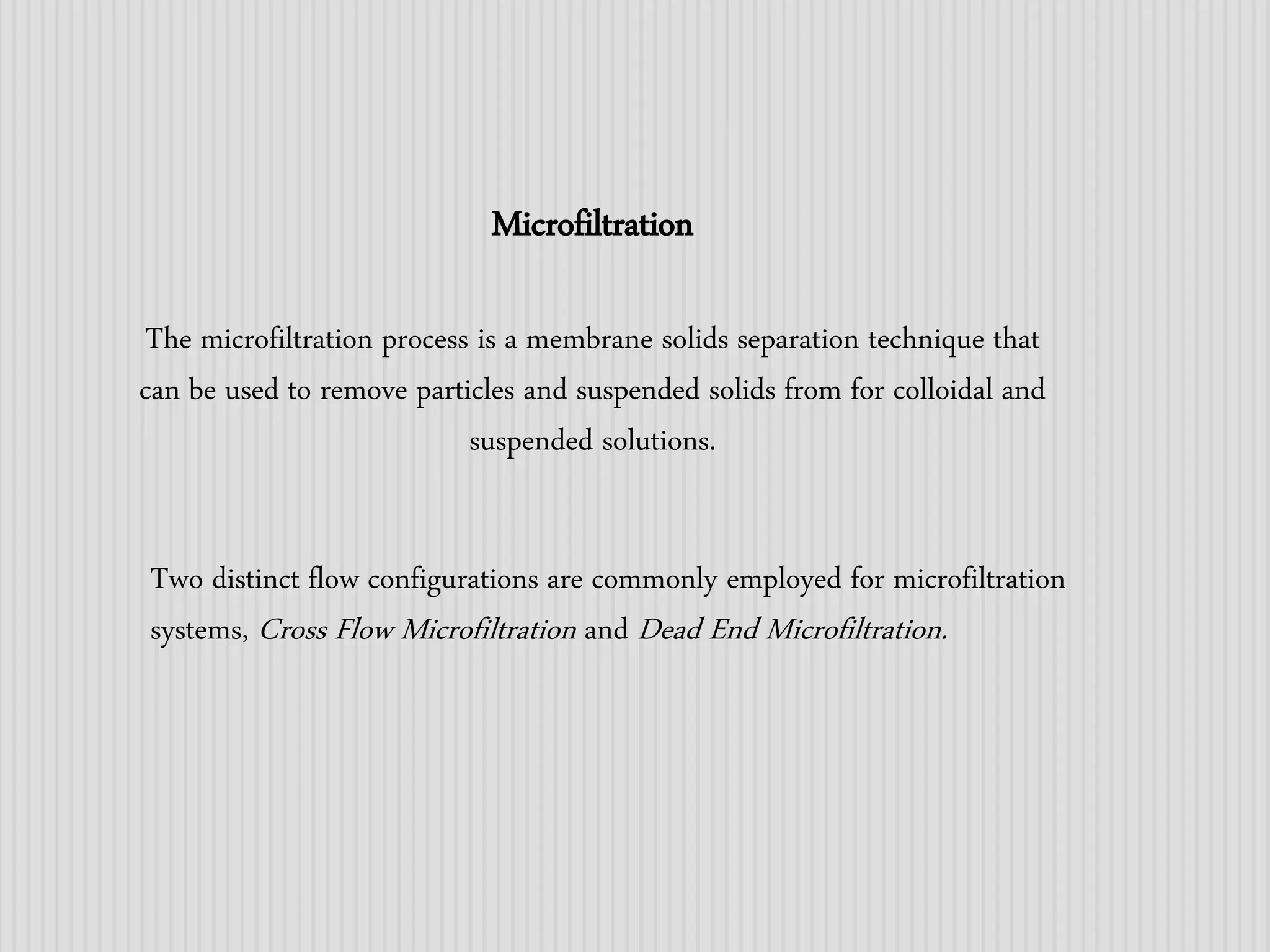 Microfiltration | PPTX