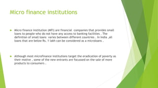 Micro finance Institutions.pptx | Financial Industry | Industries