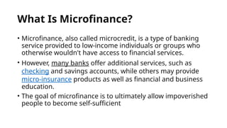 Microfinance Institutuions and macrofinance .pptx