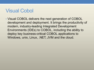 Micro Focus - COBOL Details | PPT