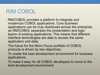 Micro Focus - COBOL Details | PPT