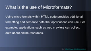 What is Microformats & Examples - XhtmlChop | PPT