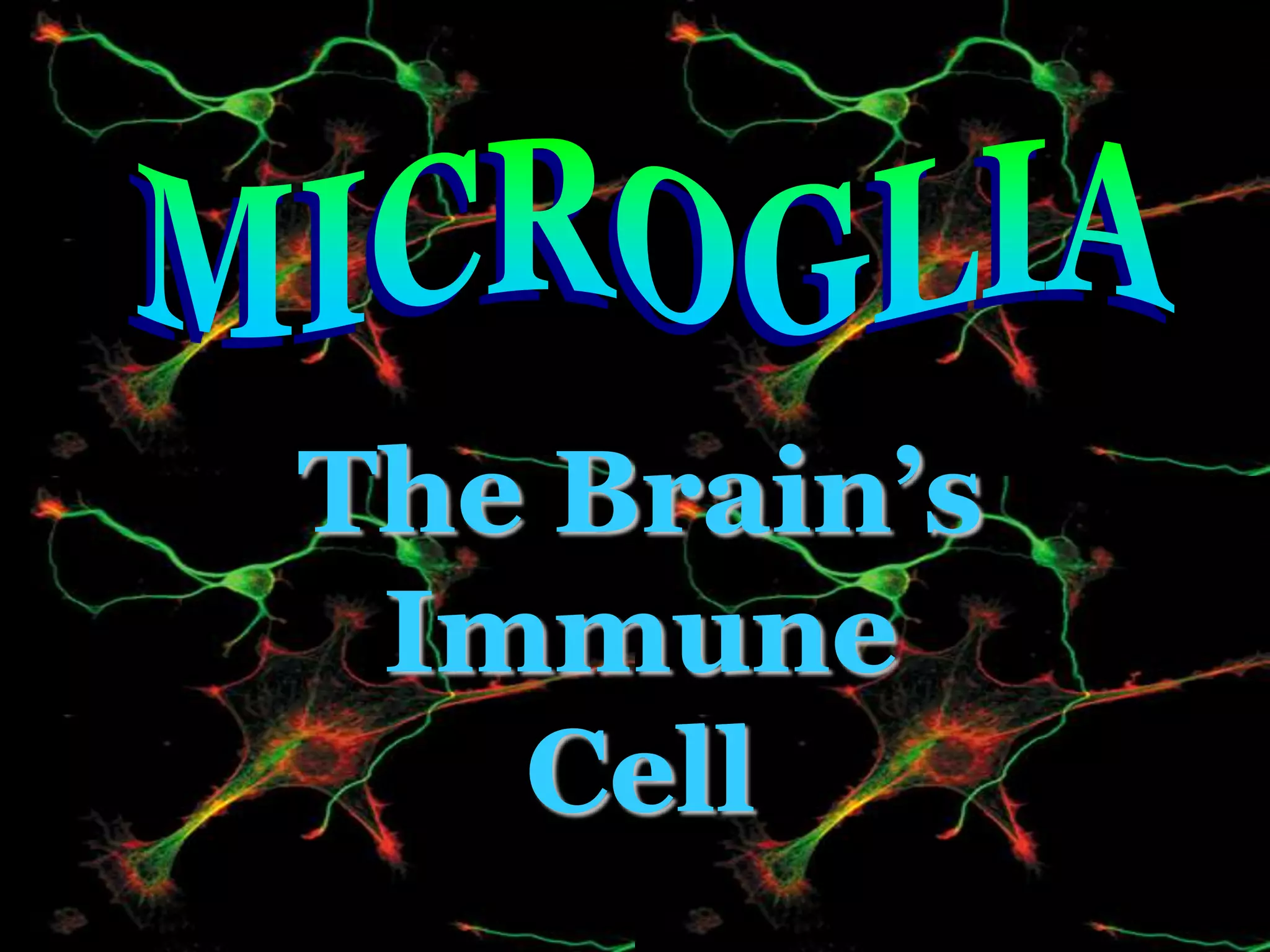 Microglia | PPTX