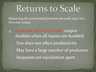 production function with 2 variable inputs return to scale | PPTX