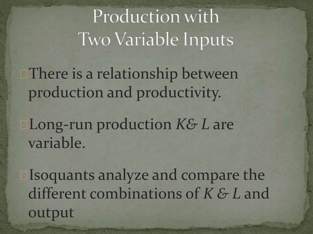 production function with 2 variable inputs return to scale | PPTX ...