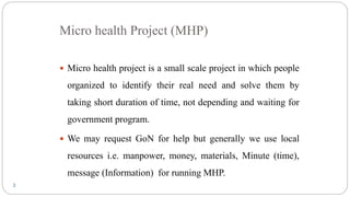 Micro health project (mhp) | PPTX