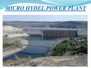Micro Hydel Powerplant | PPTX