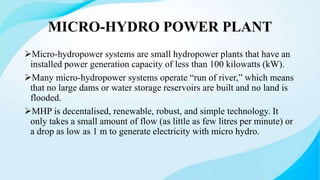 Micro hydro power plant .pptx