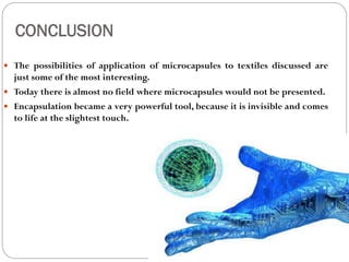 Microincapsulation in textile | PPT