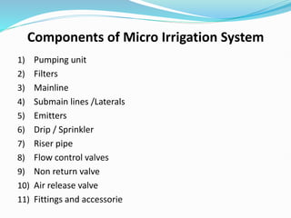 MICRO IRRIGATION in detail with example.pptx