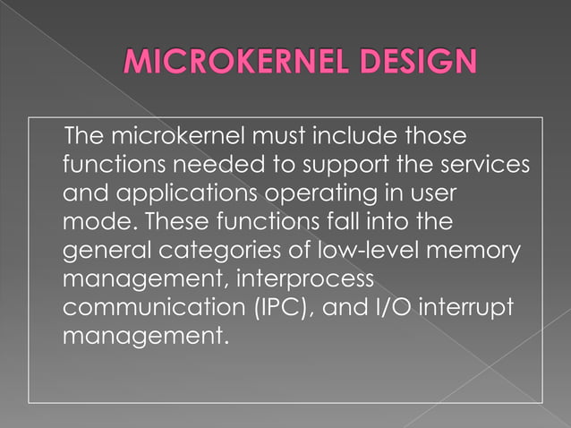 Microkernel architecture | PPTX | Operating Systems | Computer Software and Applications