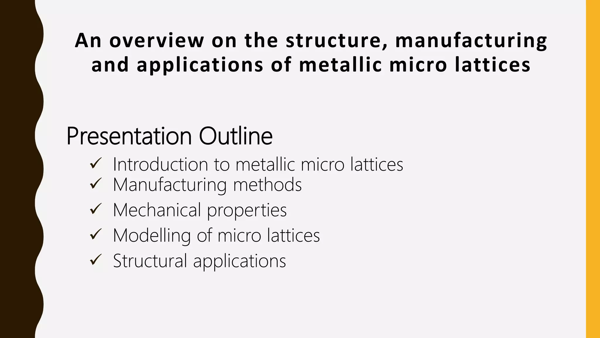 Metallic Micro Lattice | PPT