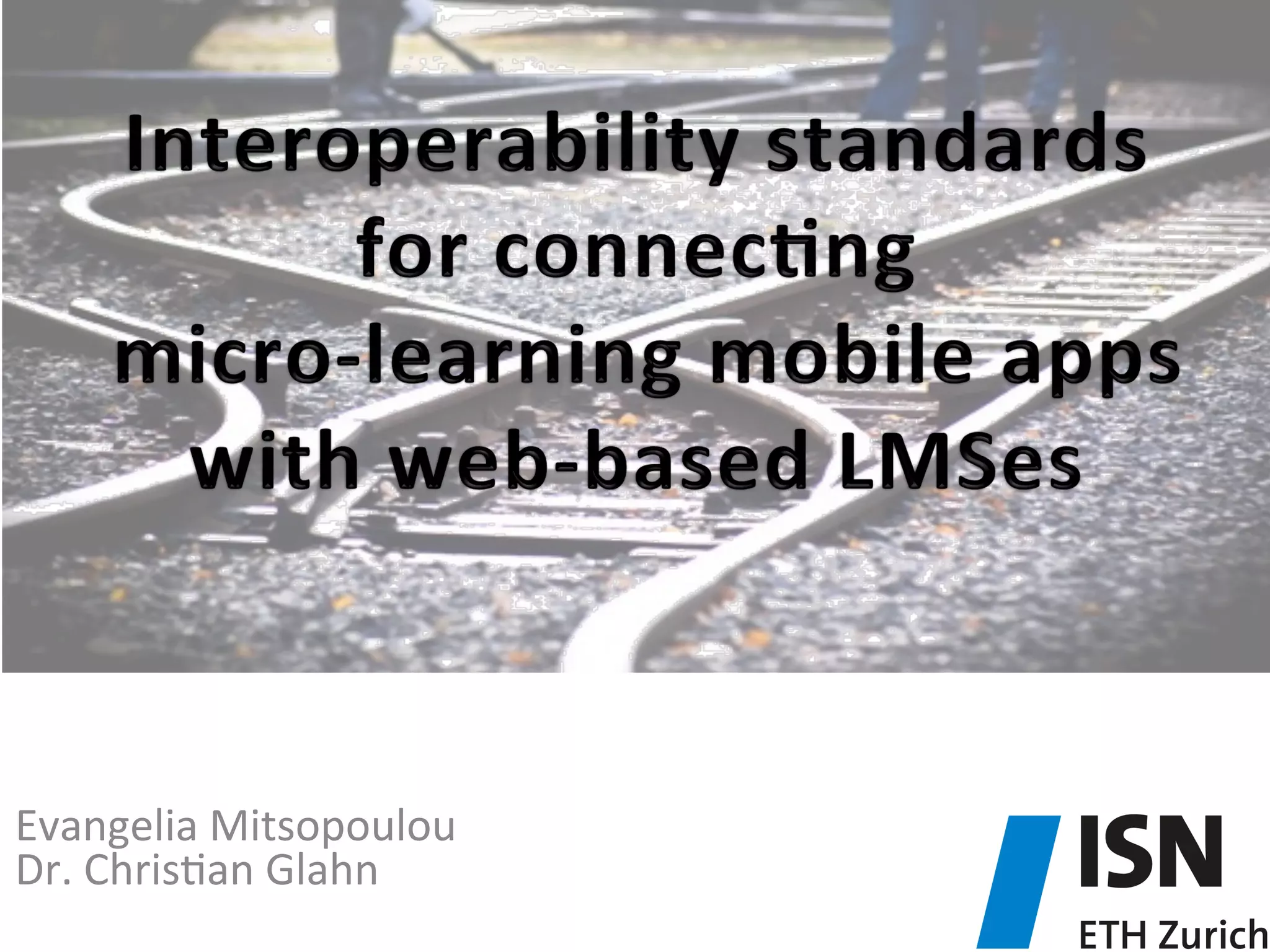 Interoperability standards for connecting micro-learning mobile apps ...