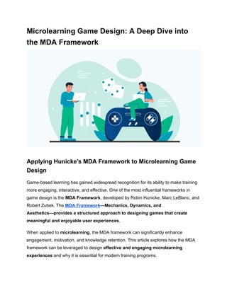 Microlearning Game Design_ A Deep Dive into the MDA Framework.pdf