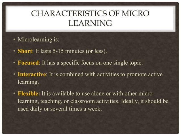 Micro learning PPT.pptx | Workshops and Classes | Hobbies & Interests