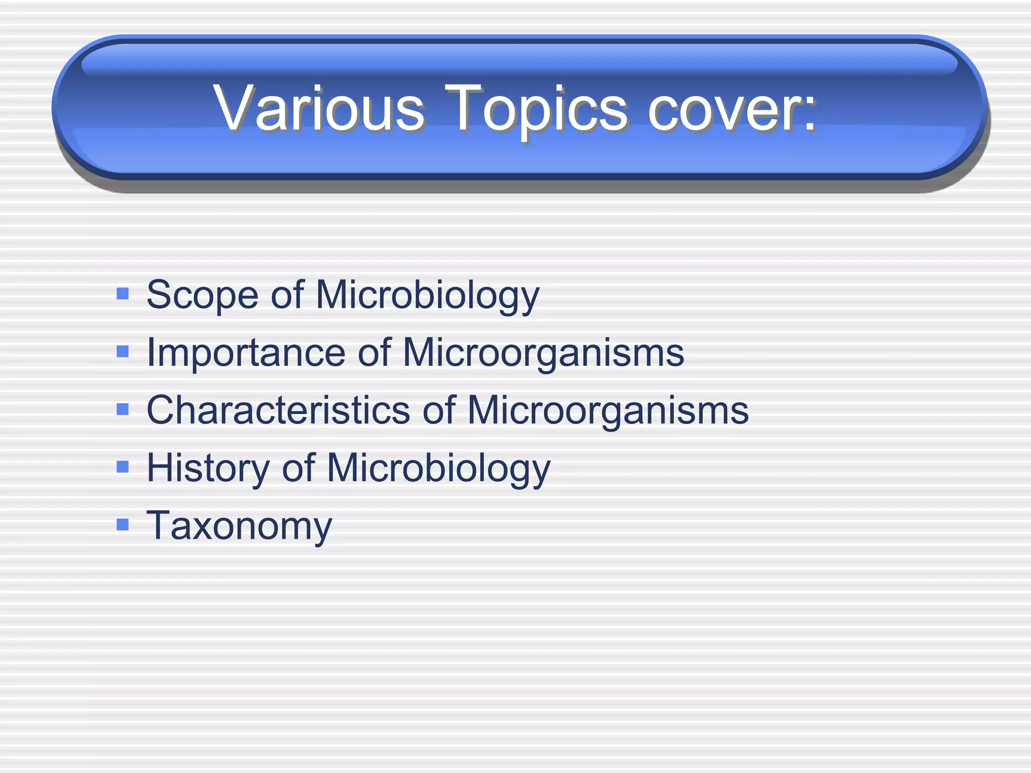Themes in Microbiology | PPT