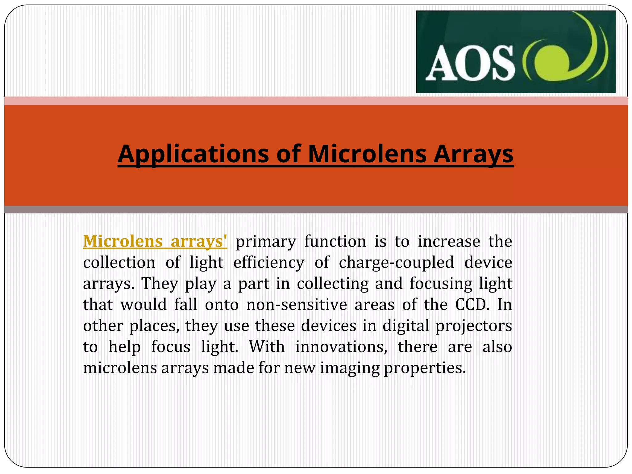 Benefits and Applications of Microlens Arrays | PPTX