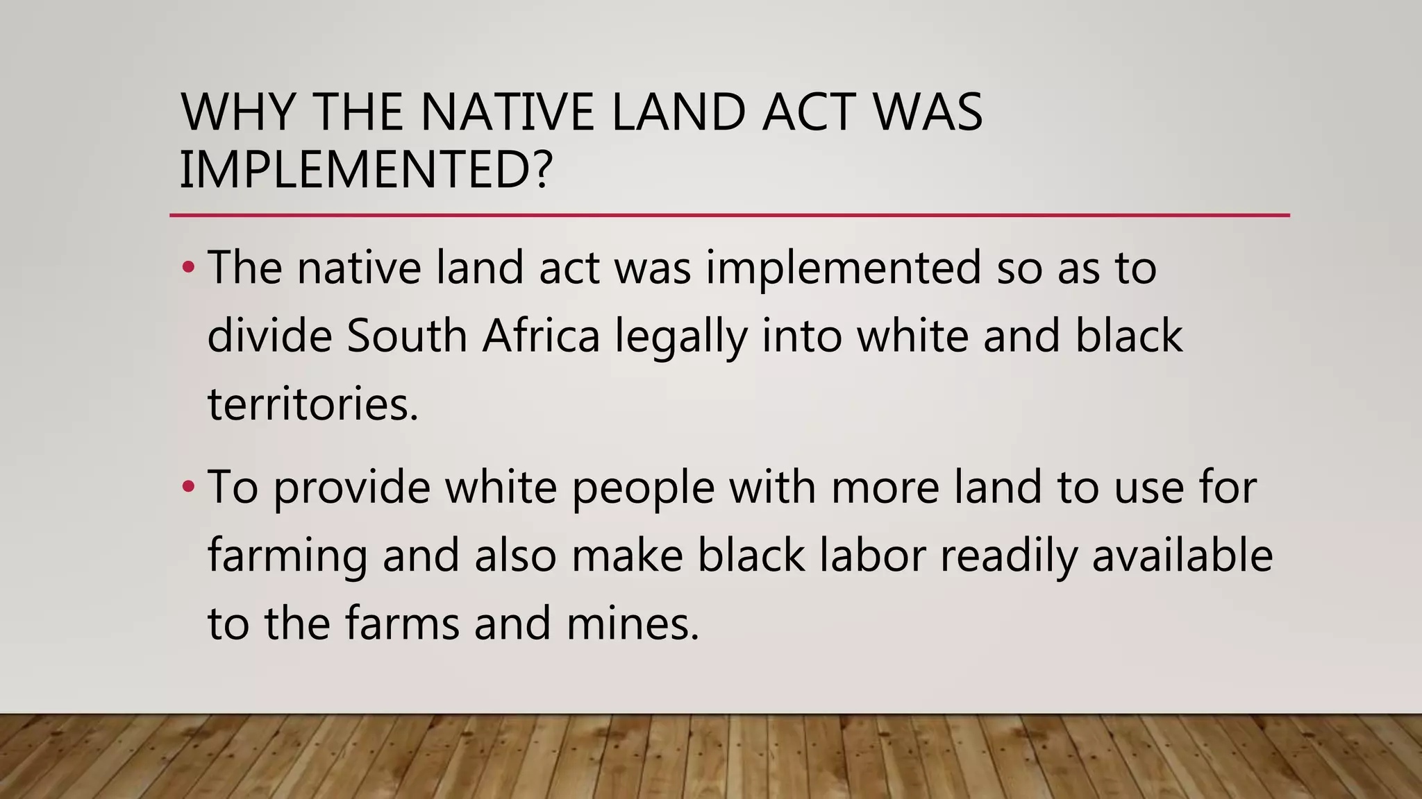 Native land act of 1913 | PPTX
