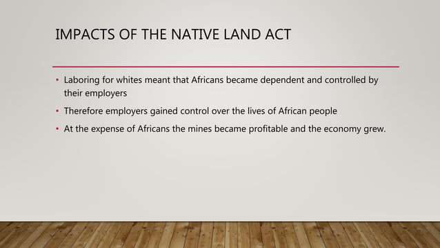 Native land act of 1913 | PPTX | Land and Farms | Real Estate