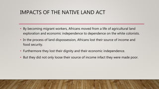 Native land act of 1913 | PPT
