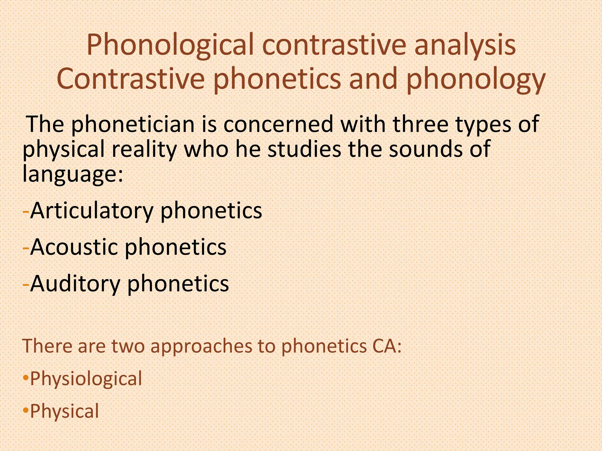 Microliguistic contrastive analysis. | PPTX