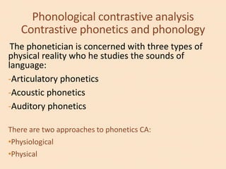 Microliguistic contrastive analysis. | PPTX