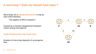 MPLS SDN 2016 - Microloop avoidance with segment routing | PPT