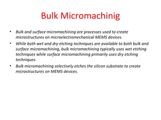 Micromachining | PPT