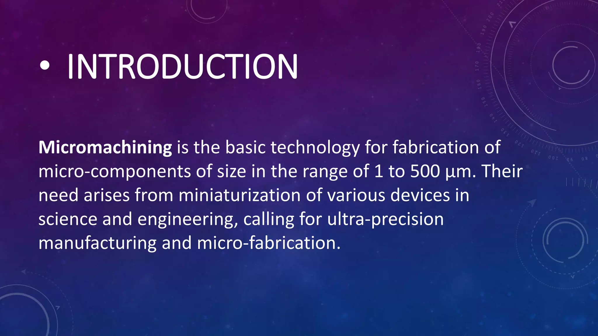 Micro machining | PPTX