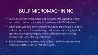 Micro machining | PPTX