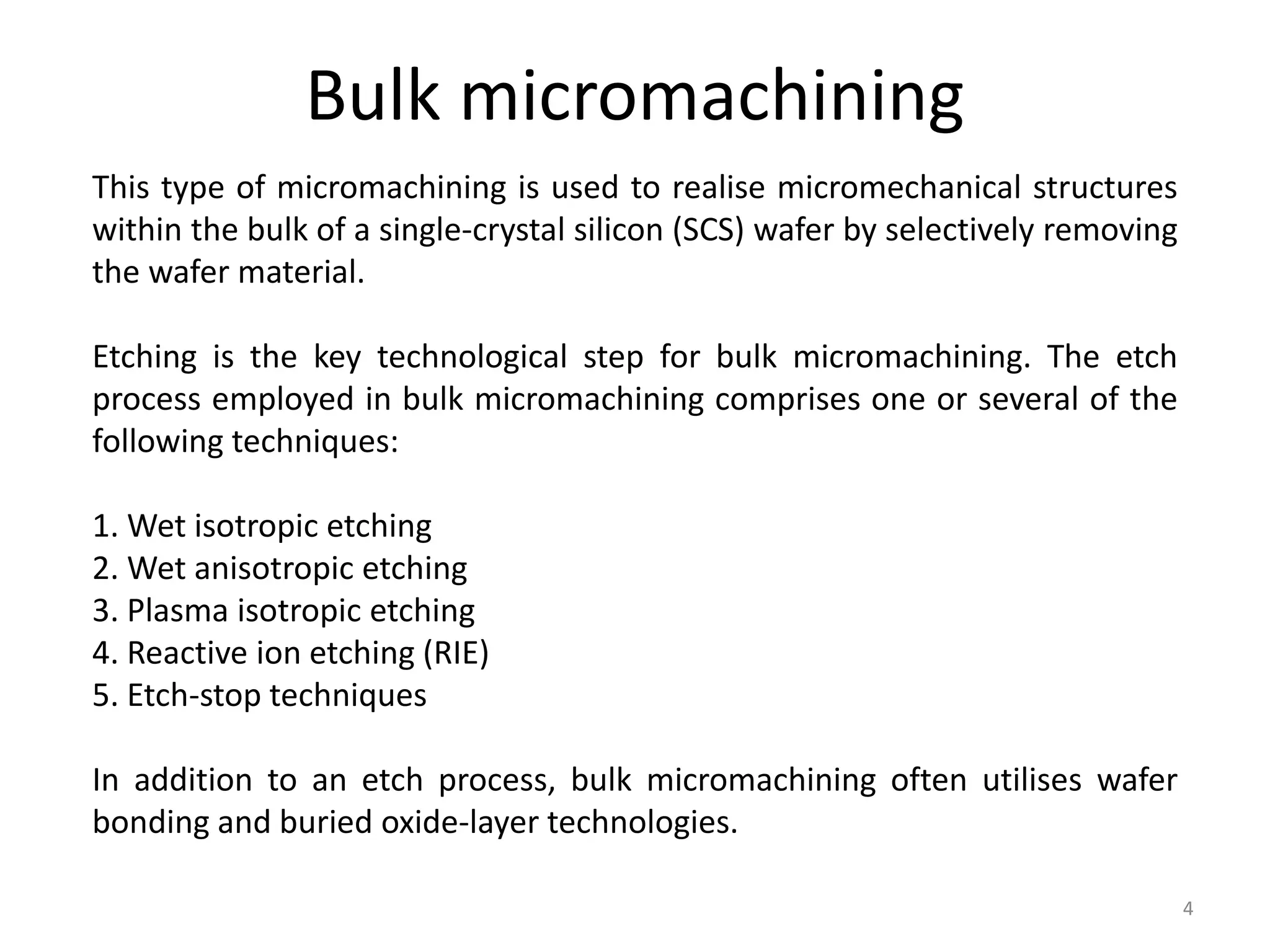 Micromachining bulk | PPTX