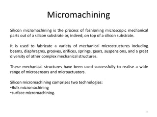 Micromachining bulk | PPTX
