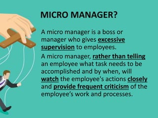 Micro manager | PPTX