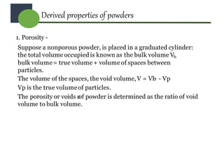 Micromeritics - Fundamental and Derived Properties of Powders | PPTX