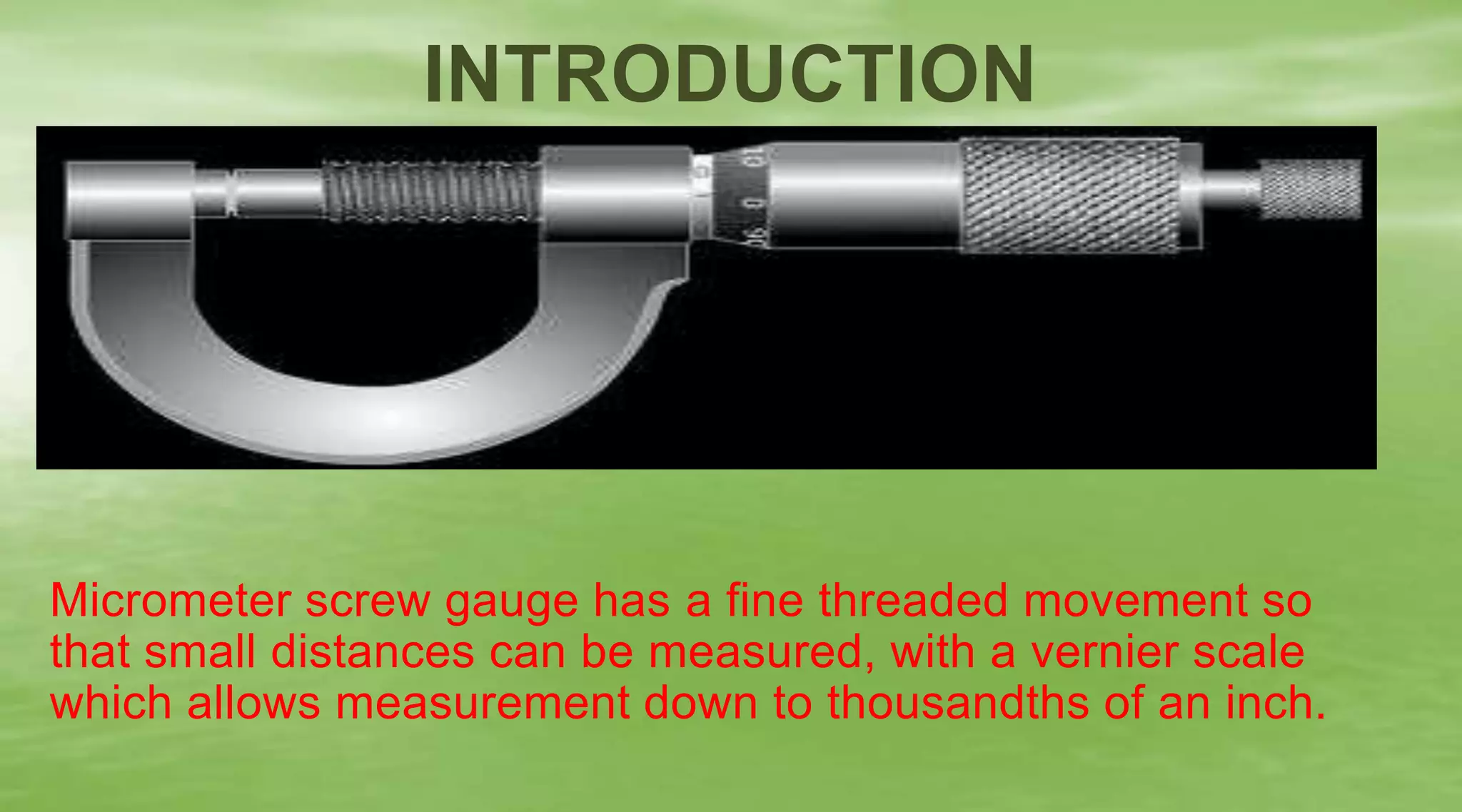 Micrometer screw gauge | PPTX