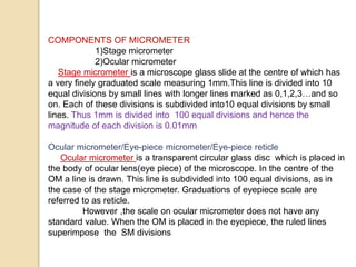 Micrometry and camera lucida | PPTX