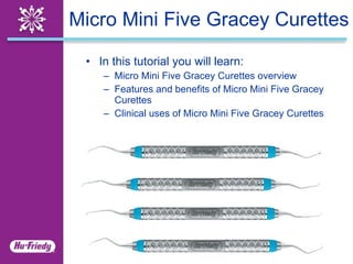 Micro Mini Five Gracey Curettes | PPT
