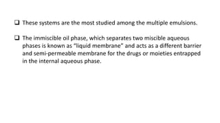 Microemulsion & multiple emulsion | PPTX