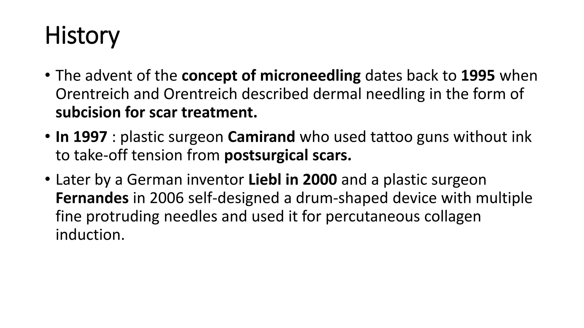 Microneedling a basic overview in derma.pptx