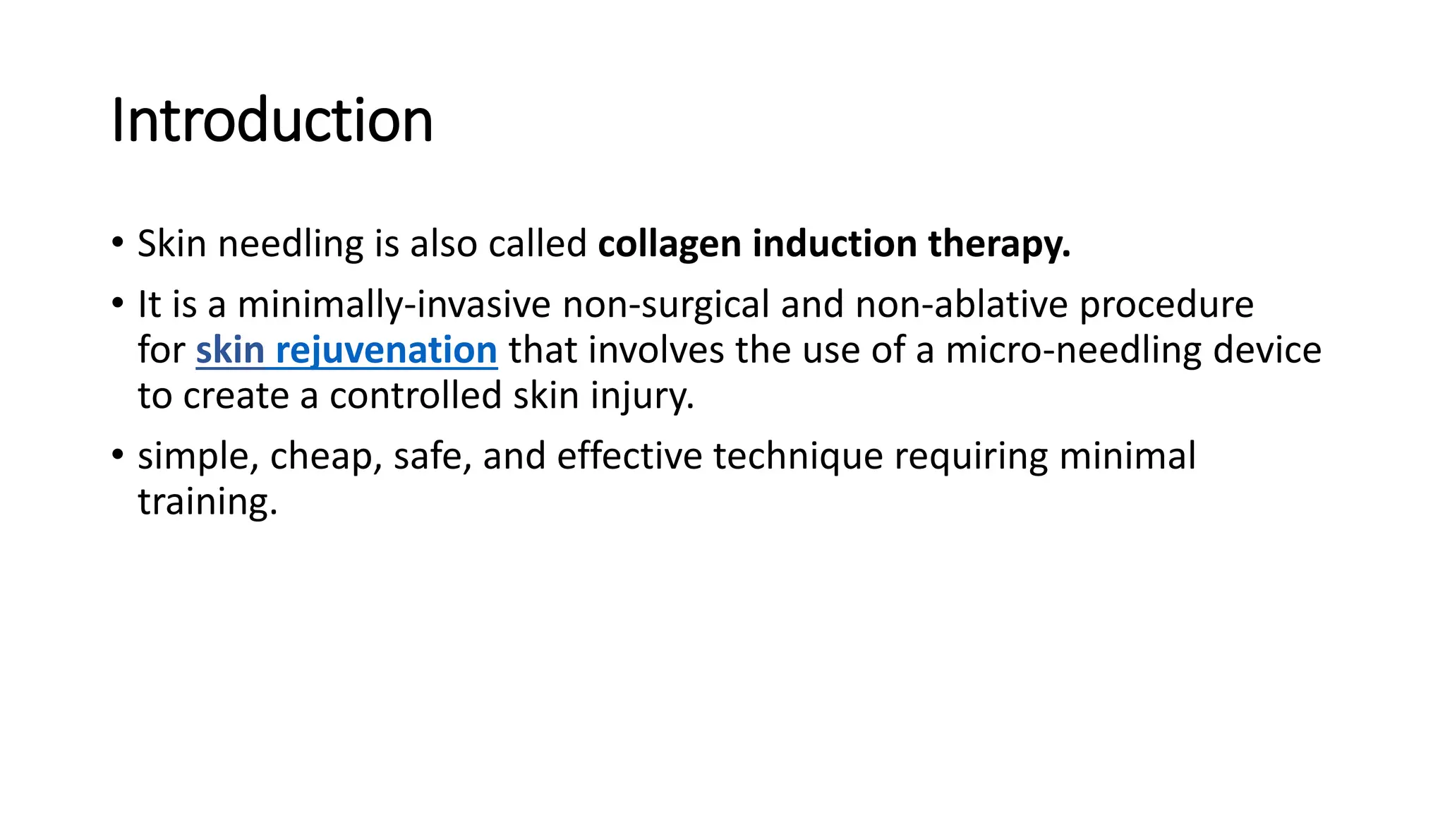 Microneedling a basic overview in derma.pptx